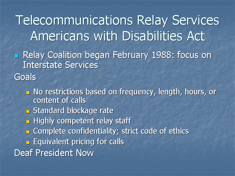 Telecommunications Relay Services Americans with Disabilities Act